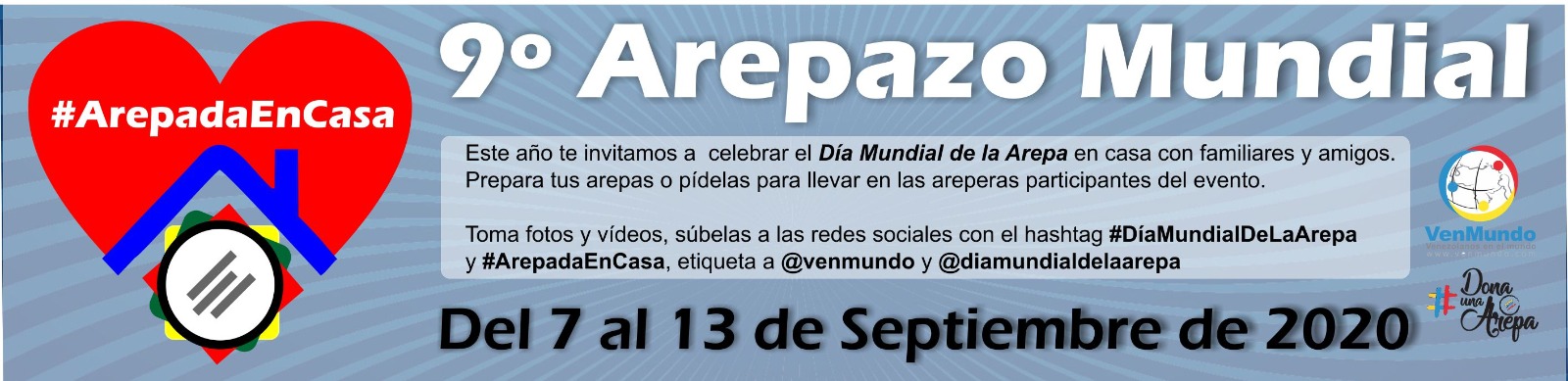 9° Arepazo Mundial: Un día de #ArepadaEnCasa para continuar juntos a ...